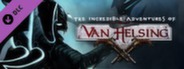 The Incredible Adventures of Van Helsing - Complete Pack on Steam