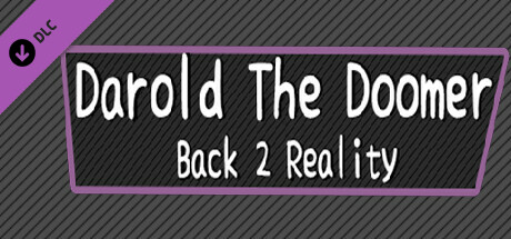 Darold The Doomer: Back 2 Reality Price history · SteamDB
