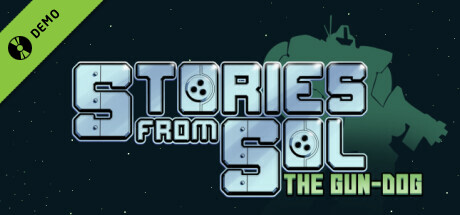 Stories from Sol: The Gun-Dog Demo Depots (App 2160110) · SteamDB