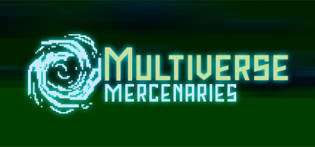 Multiverse Mercenaries en Steam