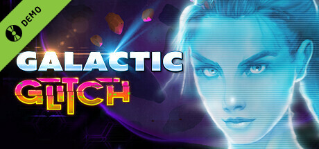 Galactic Glitch Demo update for 4 October 2022 · SteamDB