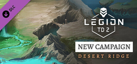 Legion TD 2 - Desert Ridge Campaign on Steam