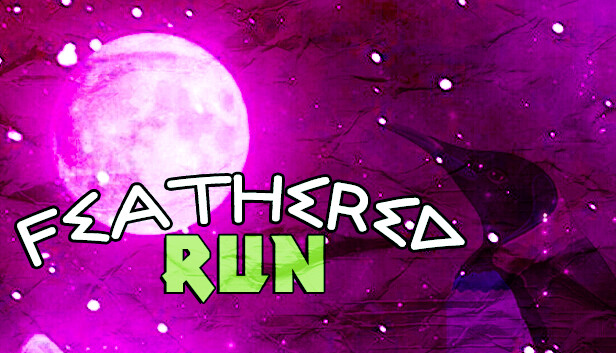 FEATHERED RUN on Steam