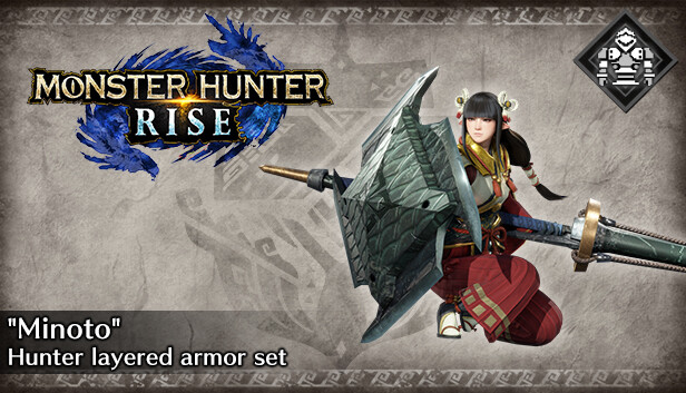 Monster Hunter Rise - "Minoto" Hunter layered armor set on Steam