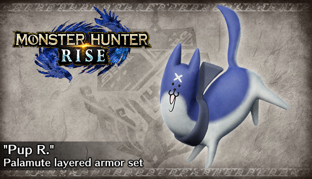 Monster Hunter Rise - "Pup R." Palamute layered armor set on Steam
