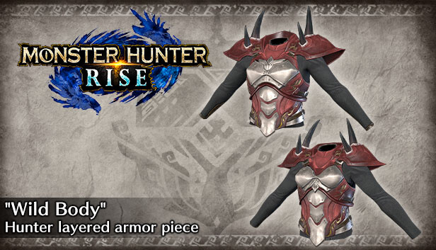 Monster Hunter Rise - "Wild Body" Hunter layered armor piece on Steam