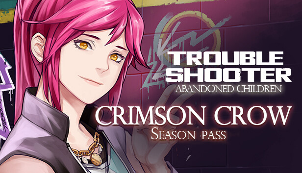 TROUBLESHOOTER: Abandoned Children - Crimson Crow on Steam