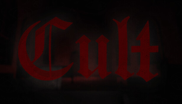 Cult, Chapter One on Steam