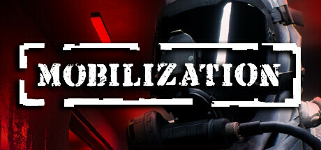 Mobilization General Discussions :: Steam Community