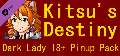 Kitsu's Destiny - Dark Lady 18+ Pinup Pack Price history · SteamDB