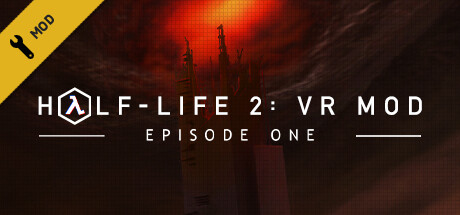 Half-Life 2: VR Mod - Episode One on Steam