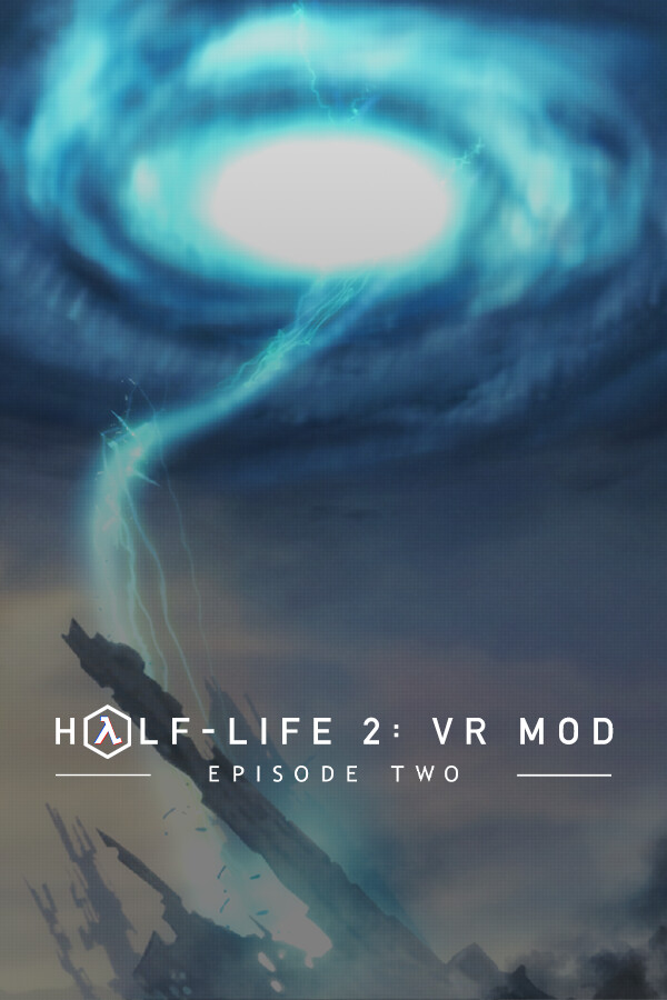 Half-Life 2: VR Mod - Episode Two · SteamDB