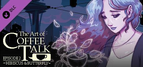 Coffee Talk Episode 2 - Artbook History · SteamDB