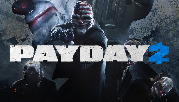 Steam：PAYDAY 2