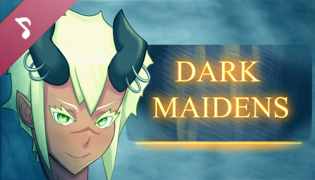 Dark Maidens Soundtrack (App 2189100) · Screenshots · SteamDB