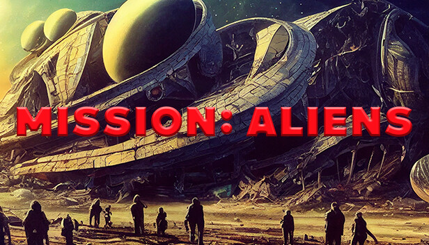Mission: Aliens on Steam