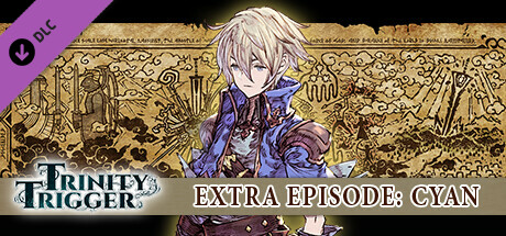 Trinity Trigger - Extra Episode: Cyan on Steam