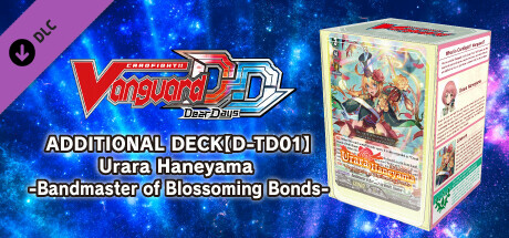 Cardfight!! Vanguard DD: Additional Deck [D-TD01]: Urara Haneyama -Bandmaster of Blossoming ...