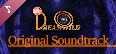 DREAMWILD Original Soundtrack Screenshots · SteamDB