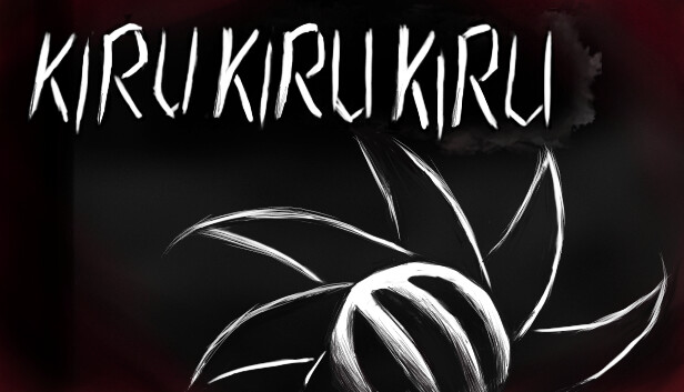 KIRU KIRU KIRU on Steam