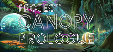 Project Canopy: Prologue on Steam