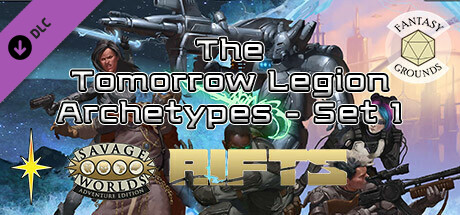Fantasy Grounds - Savage Rifts(R): The Tomorrow Legion Archetypes - Set ...