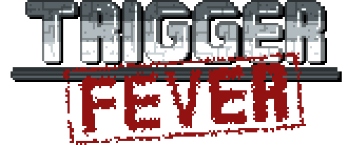 Trigger Fever on Steam
