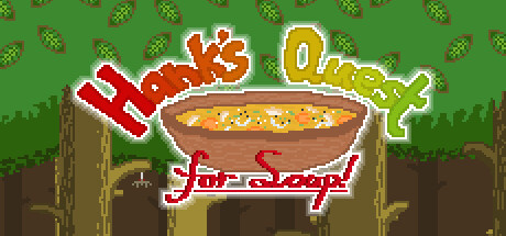 Hank's Quest for Soup (App 2203890) · SteamDB