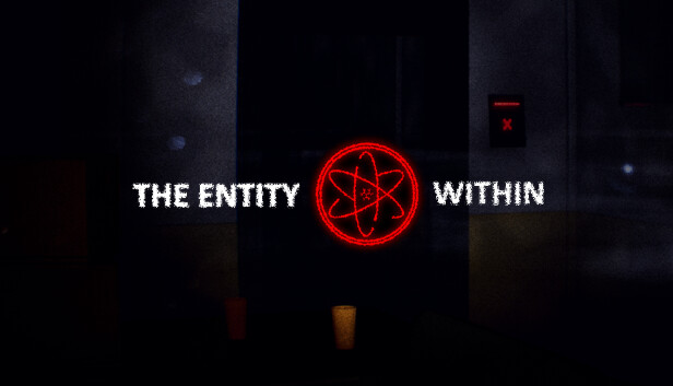 The Entity Within - Steam News Hub