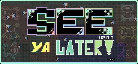 See Ya Later! Steam Charts · SteamDB