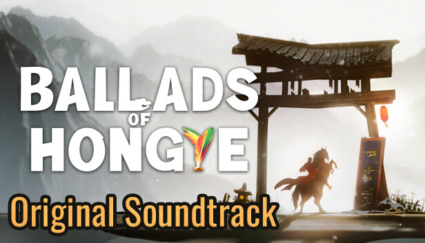Ballads of Hongye Original Soundtrack di Steam