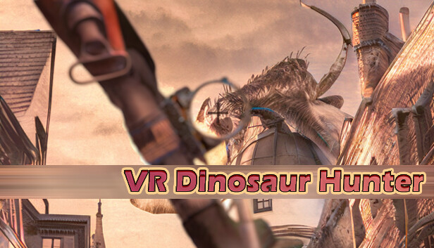 VR Dinosaur Hunter on Steam