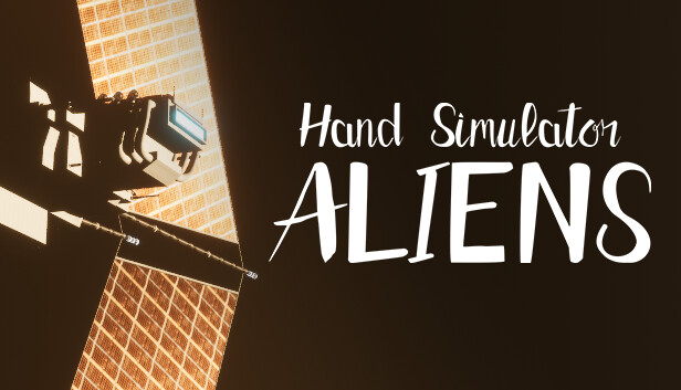 Hand Simulator: Aliens on Steam