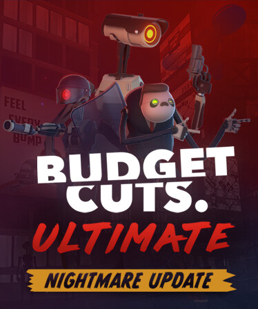 Budget Cuts Ultimate · SteamDB