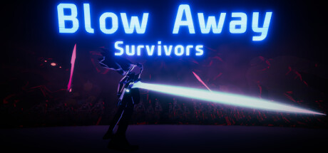Blow Away Survivors General Discussions :: Steam Community