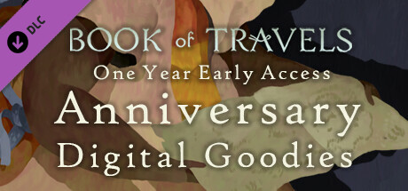 Book of Travels – 1 Year EA Anniversary Digital Goodies on Steam
