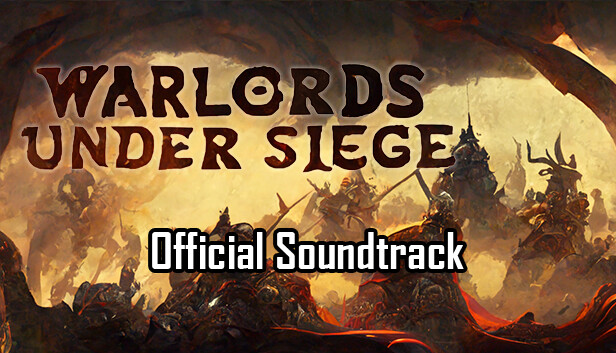 Warlords Under Siege Soundtrack · Warlords Under Siege Official Soundtrack Price history · SteamDB