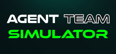Agent Team Simulator on Steam