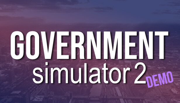 Government Simulator 2 Demo (App 2250950) · SteamDB