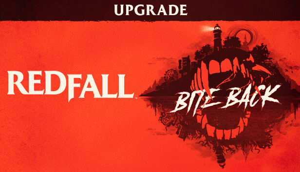 Redfall Bite Back Upgrade on Steam