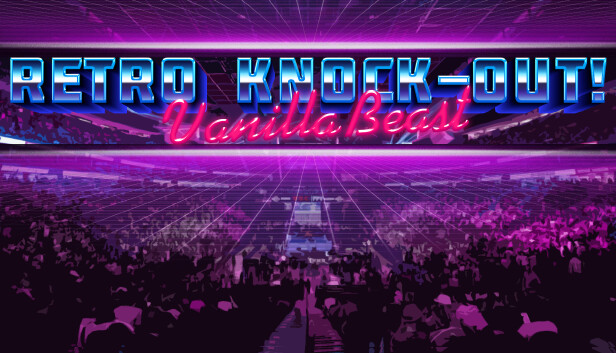 VanillaBeast: Retro Knock-Out! Demo Steam Charts (App 2253610) · SteamDB