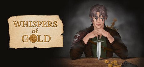 Whispers of Gold General Discussions :: Steam Community