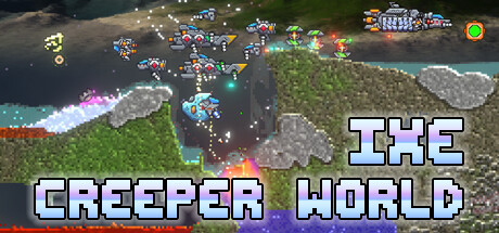 Creeper World IXE on Steam