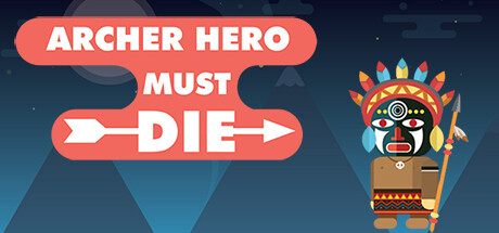 Archer Hero Must Die Steam Charts · SteamDB