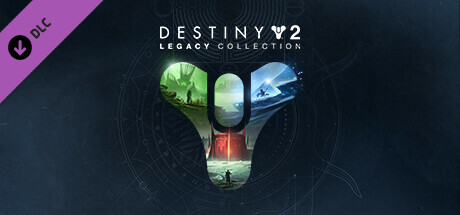 Destiny 2: Legacy Collection (2023) on Steam