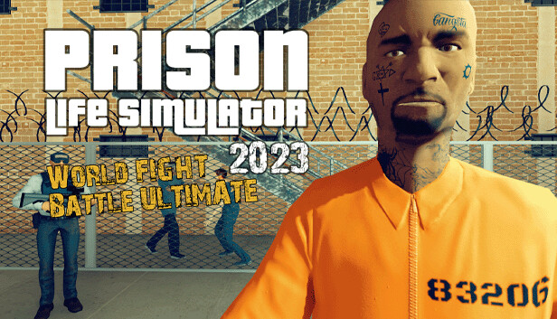 Prison Life Simulator 2023- World FIGHT Battle ULTIMATE Screenshots · SteamDB
