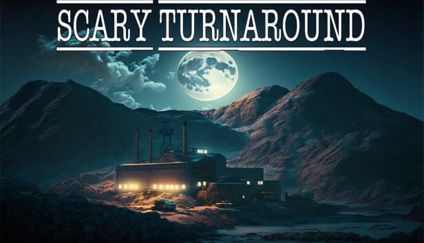 Scary Turnaround on Steam