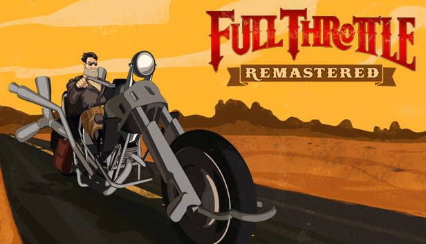 Full Throttle Remastered on Steam