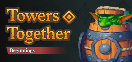 Towers Together · Towers Together: Beginnings · SteamDB