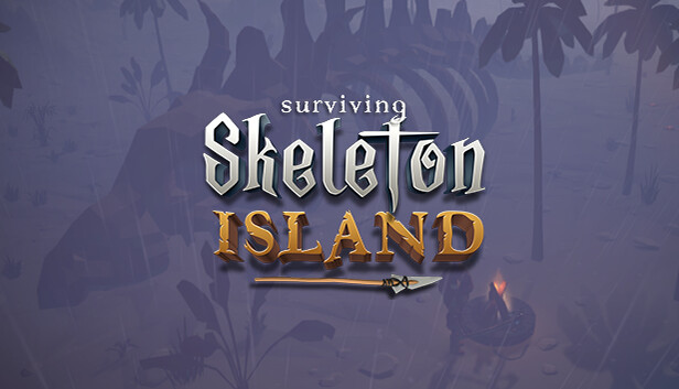 Surviving Skeleton Island on Steam